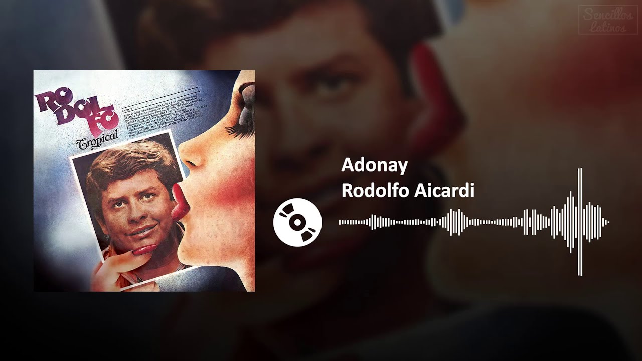 Adonay - Rodolfo Aicardi | SL - YouTube