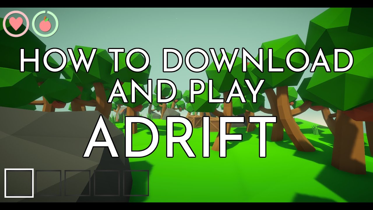 How to Download and Play Adrift - YouTube