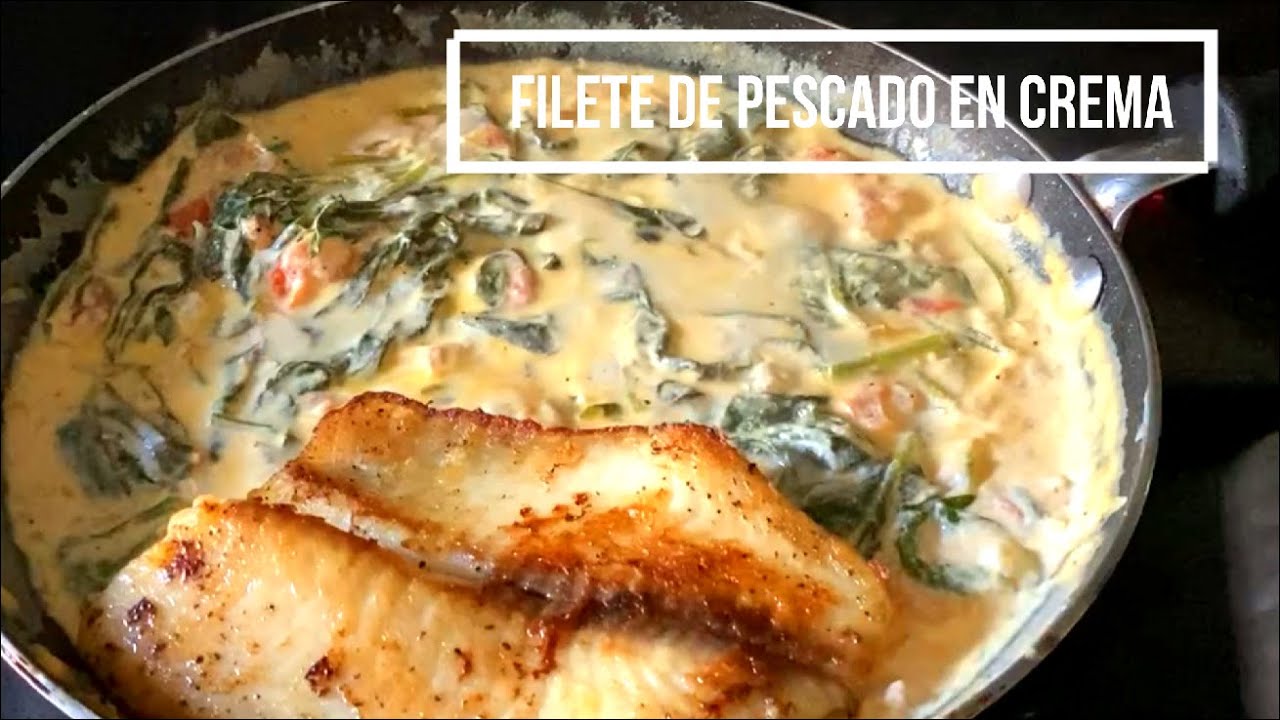 Filete de Pescado en Crema (Toscano/Tuscan)Después de Probarlo No ...