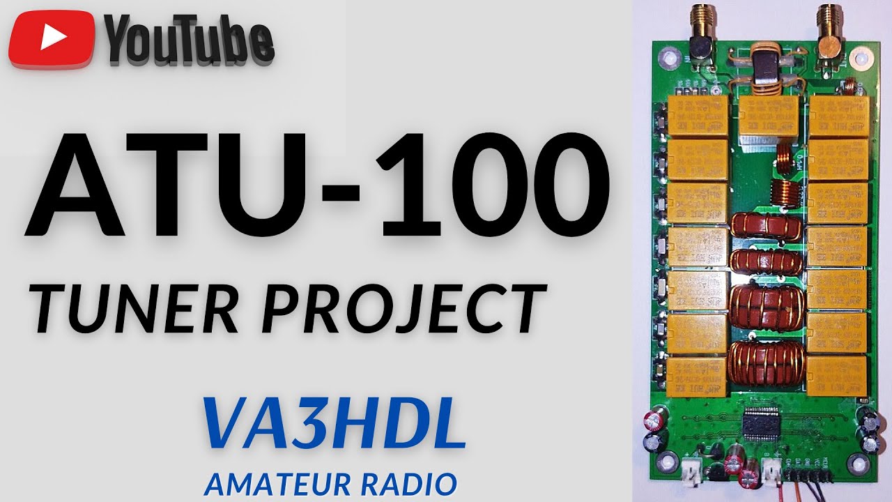 ATU-100 Tuner Project presentation - YouTube
