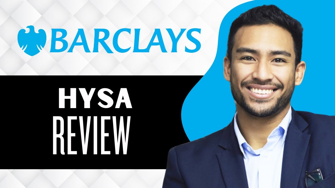 Barclays HYSA Review: Pros, Cons, and More (Full Guide) - YouTube