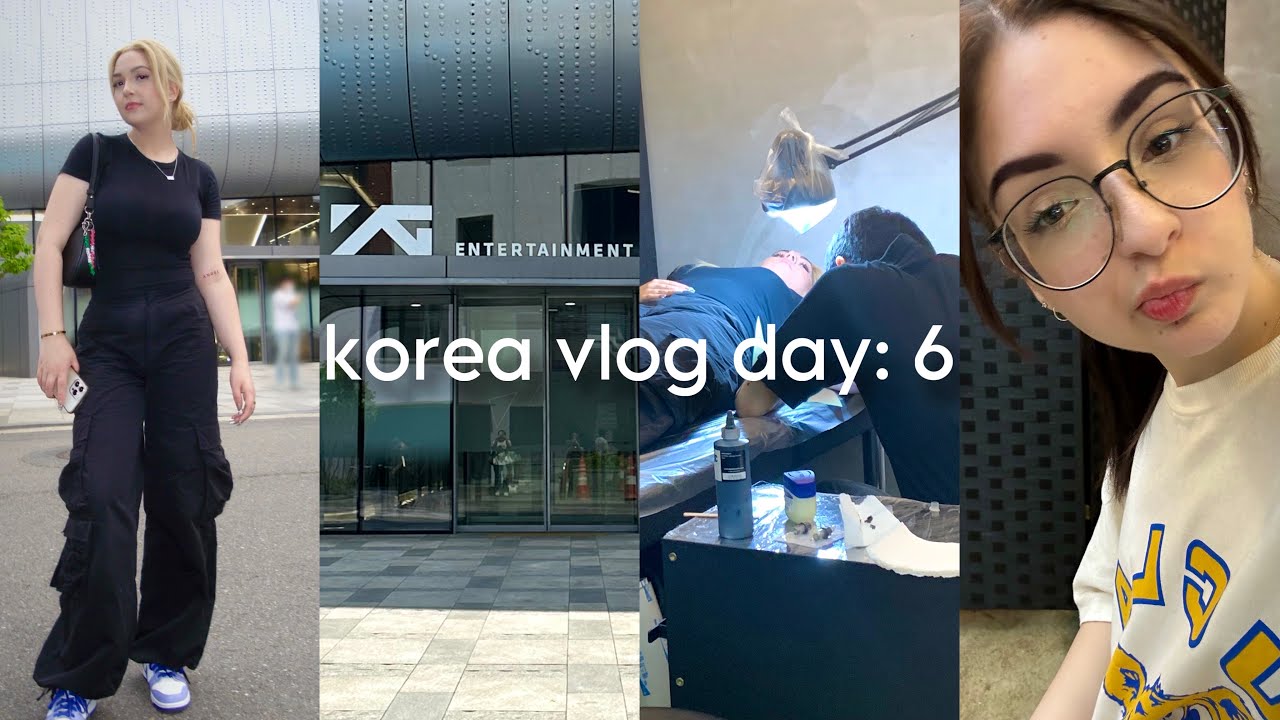KOREA VLOG DAY 6: yg entertainment, ygx, getting a tattoo from ex idol ...