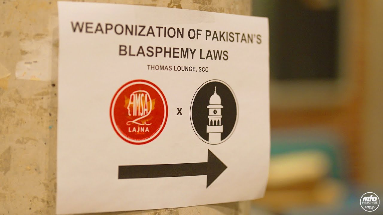 “Weaponisation of Blasphemy Laws” Ahmadiyya Lawyers Association Canada ...