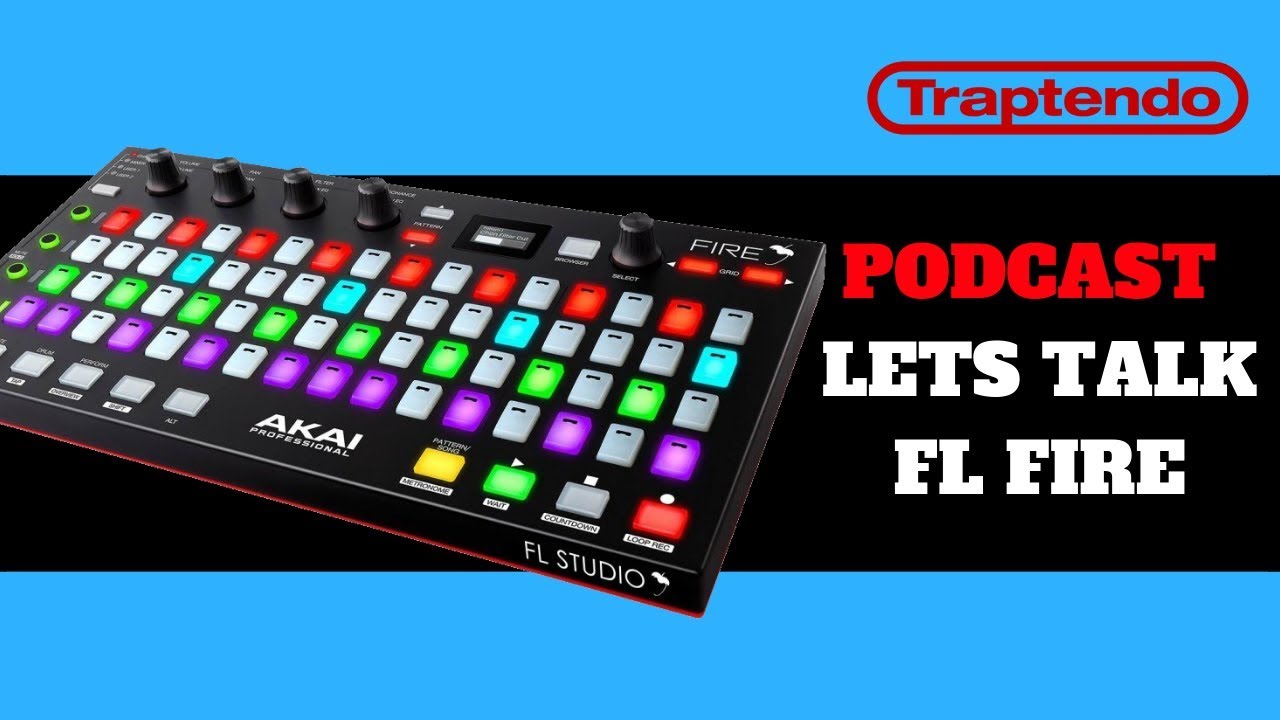 Podcast: Let's Talk About The AKAI FL Studio FIRE - YouTube
