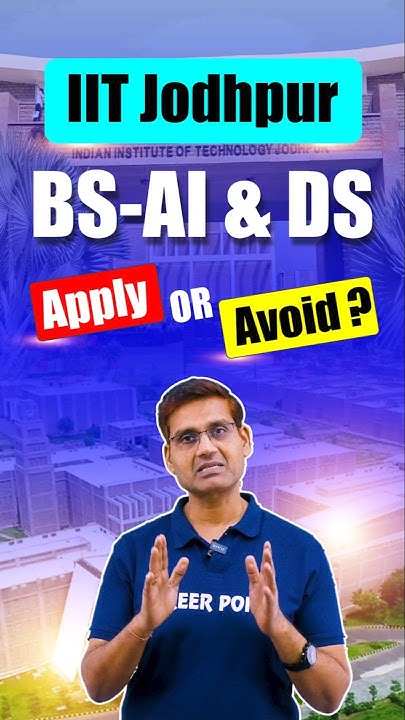 IIT Jodhpur's Special BS Course in Applied & Data Science 📊 | Career ...
