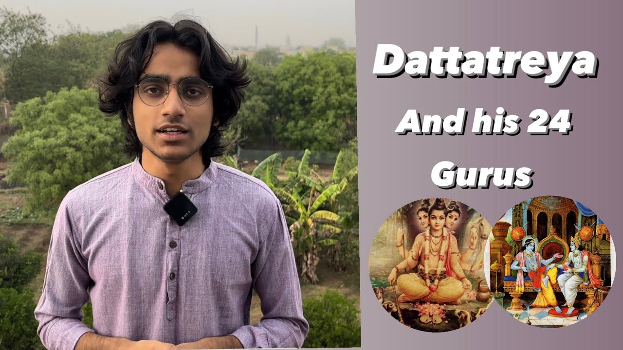Dattatreya and his 24 Gurus (Part -1) - YouTube