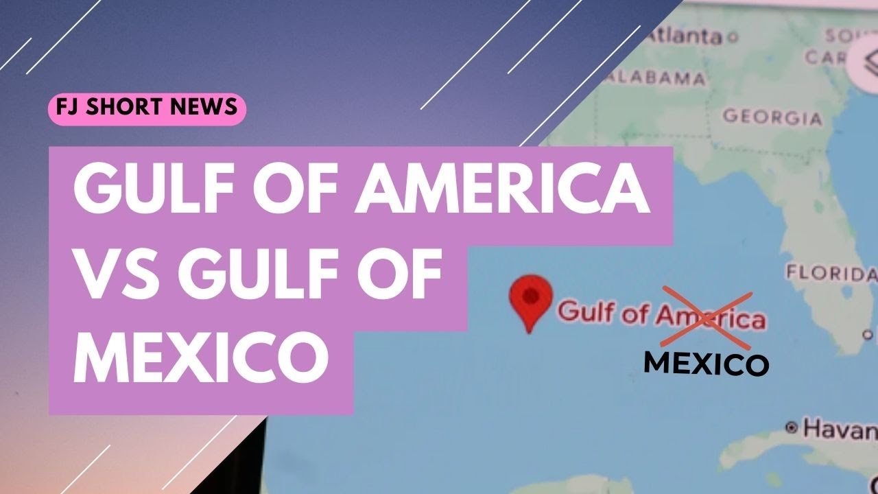 Gulf of America VS Gulf of Mexico - YouTube