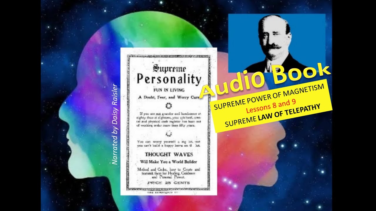 SUPREME PERSONALITY Lessons 8 & 9 The Supreme Law of TELEPATHY by ...