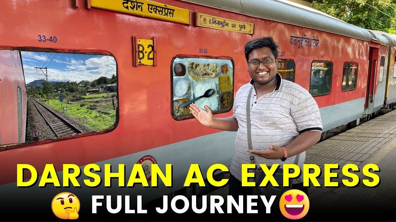 DARSHAN EXPRESS FULL JOURNEY | Delhi to Pune| Best Train to Pune - YouTube