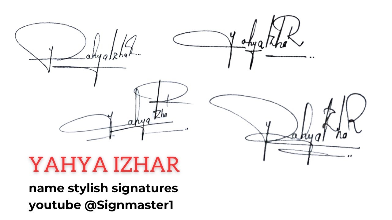 |Yahya Izhar name signature|signature tips|Autograph design|Signature ...