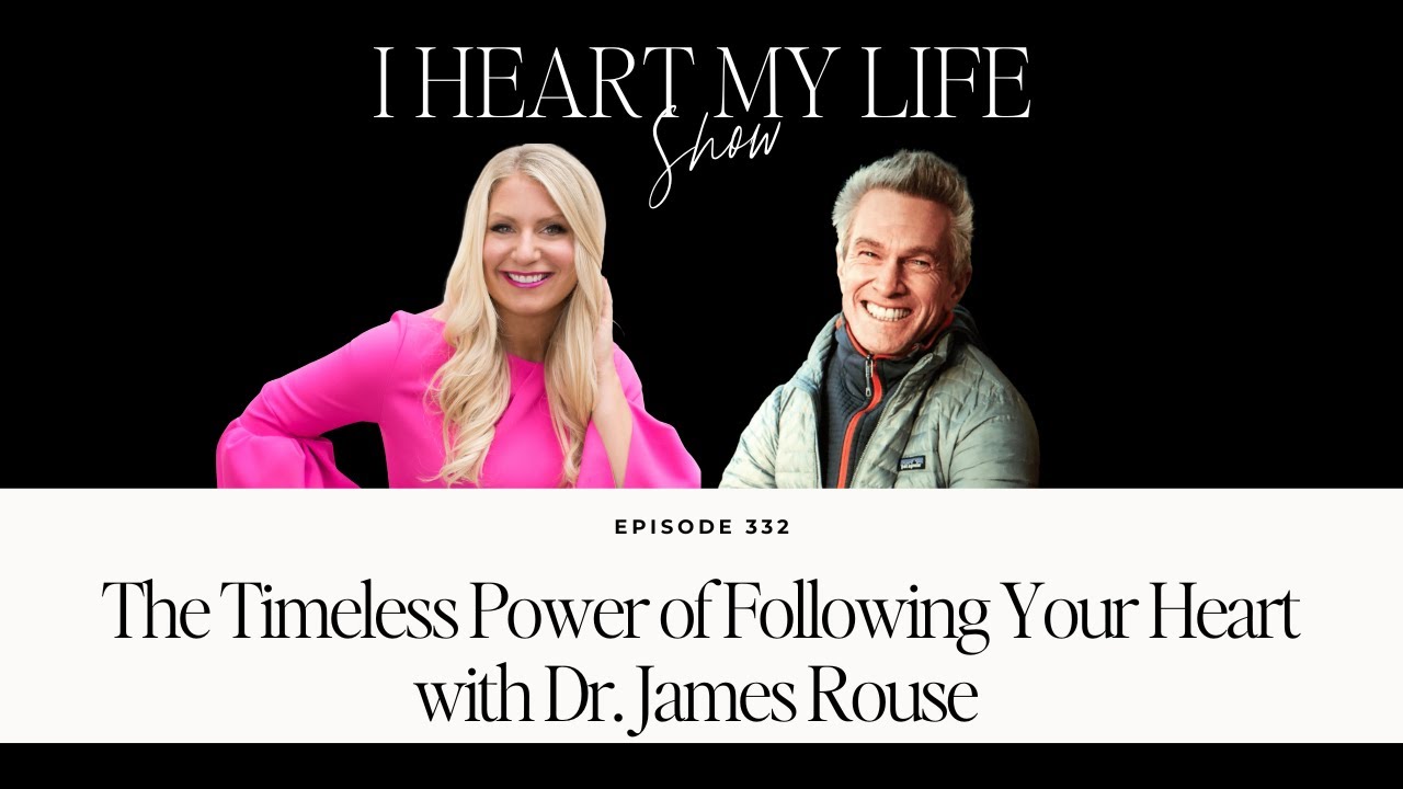 The Timeless Power of Following Your Heart with Dr. James Rouse - YouTube