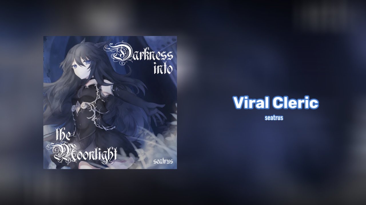 seatrus - Viral Cleric [from “Darkness into the Moonlight”] - YouTube
