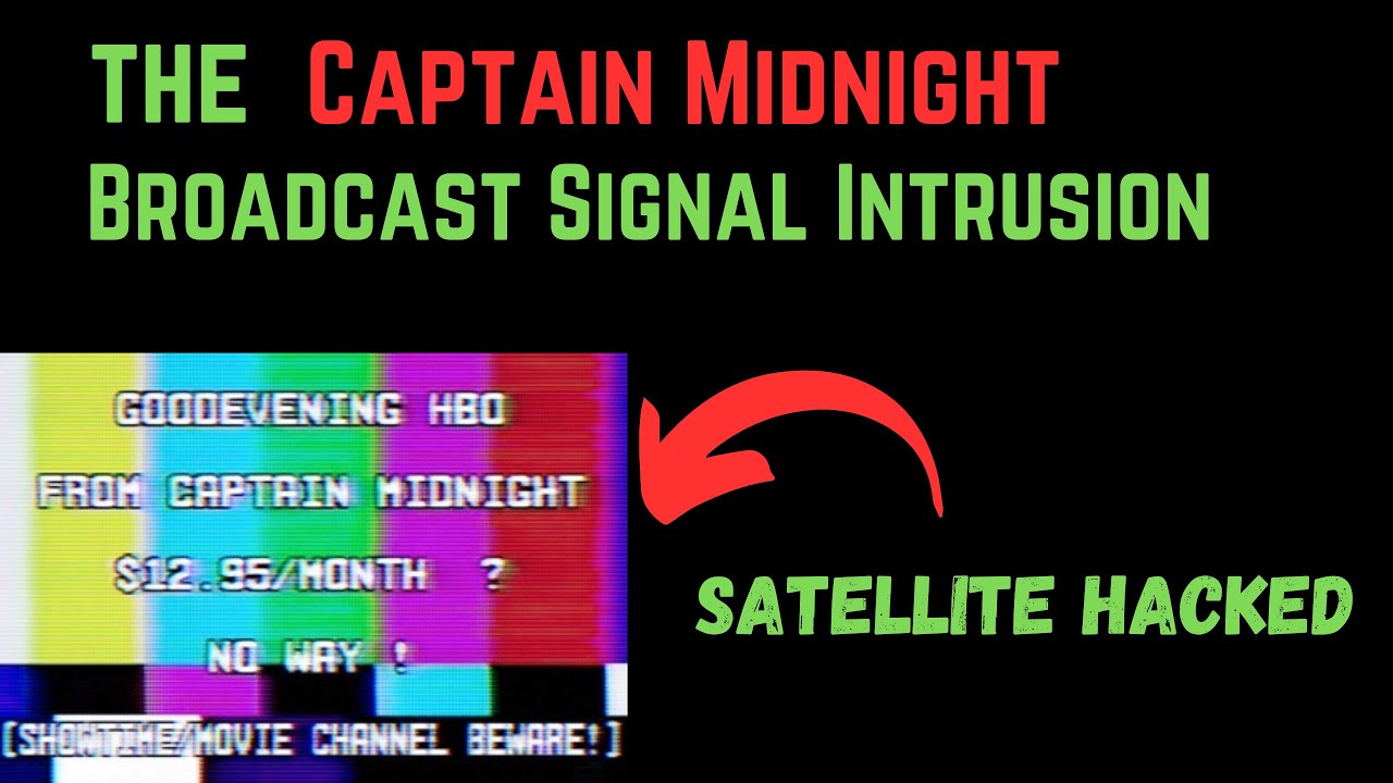 Broadcast Signal Intrusion Series Episode 2: The Captain Midnight HBO ...
