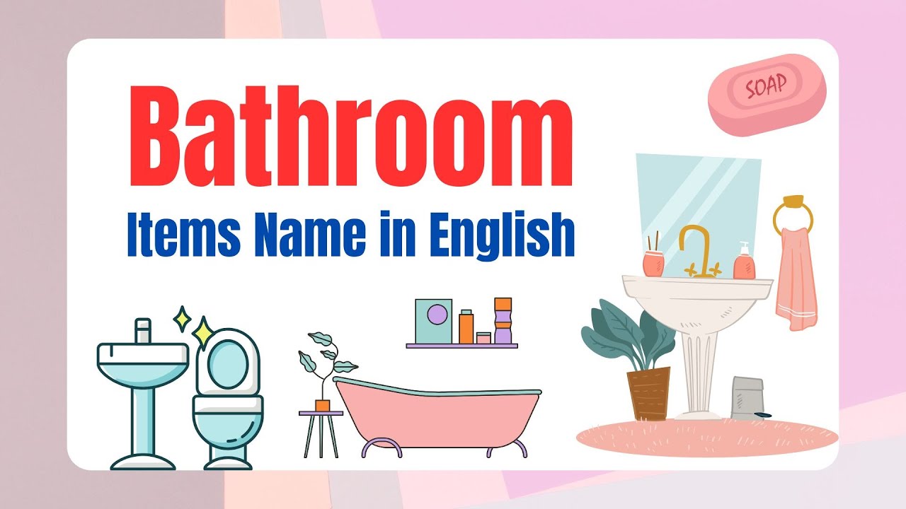 10 Bathroom item Name in English | Bathroom Things | Bathroom Articles ...
