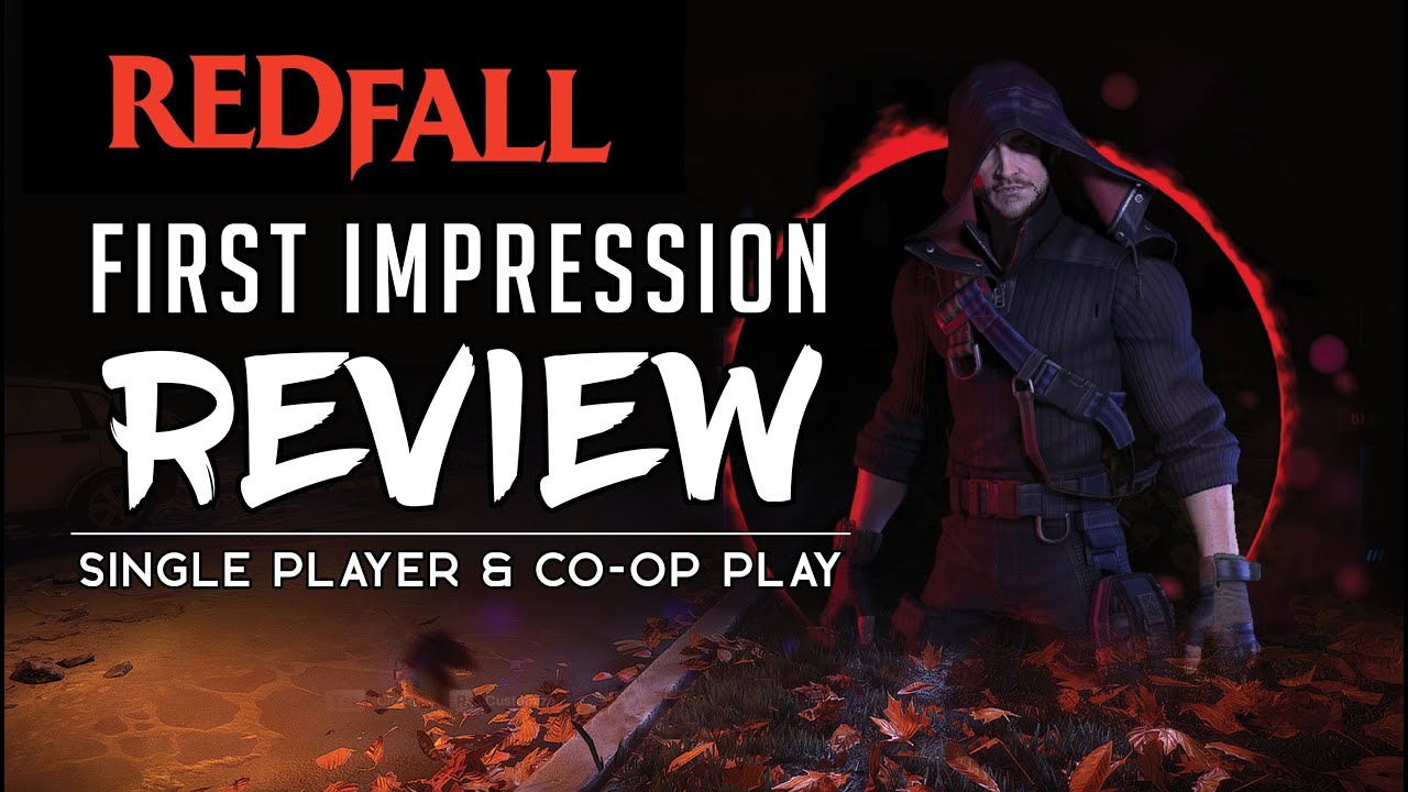 Redfall First Impression Review - Single Player/Co-op - YouTube
