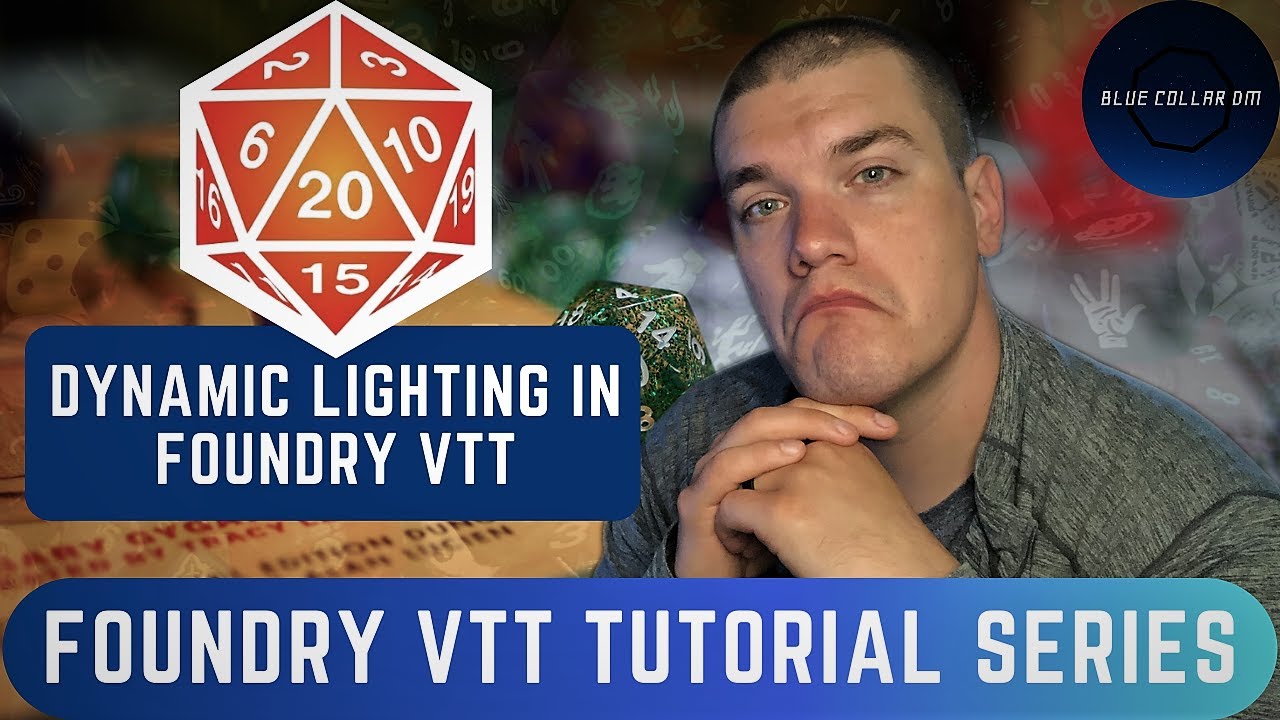 How Do I Use Dynamic Lighting In Foundry Vtt Foundry Vtt Tutorial Series For Dungeons And