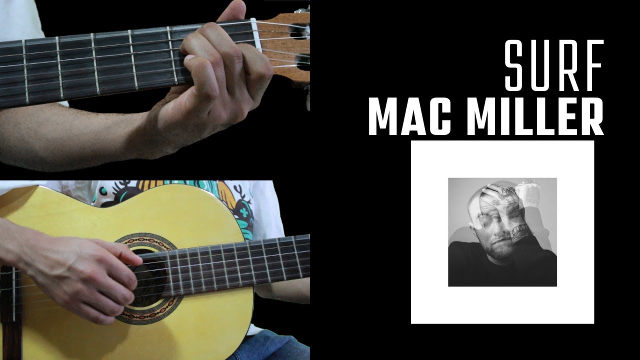 SURF - Mac Miller | Cover de guitarra | Acordes para guitarra - YouTube