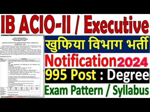 IB ACIO Recruitment 2024 🔥 IB ACIO / Executive Vacancy 2024 🔥 IB ACIO ...