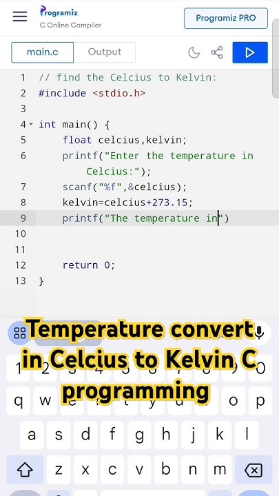 How to find temperature in Celcius to Kelvin in C programming.. short video @CodingWithDhiruBhai ...