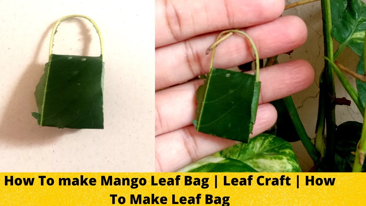 How To make Mango Leaf Bag Leaf Craft How To Make Leaf Bag | CHETU ...