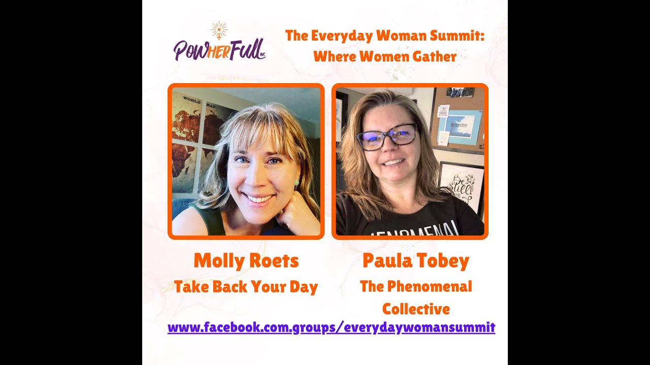 The Everyday Woman Summit #3: Where Women Gather with Molly Roets and ...