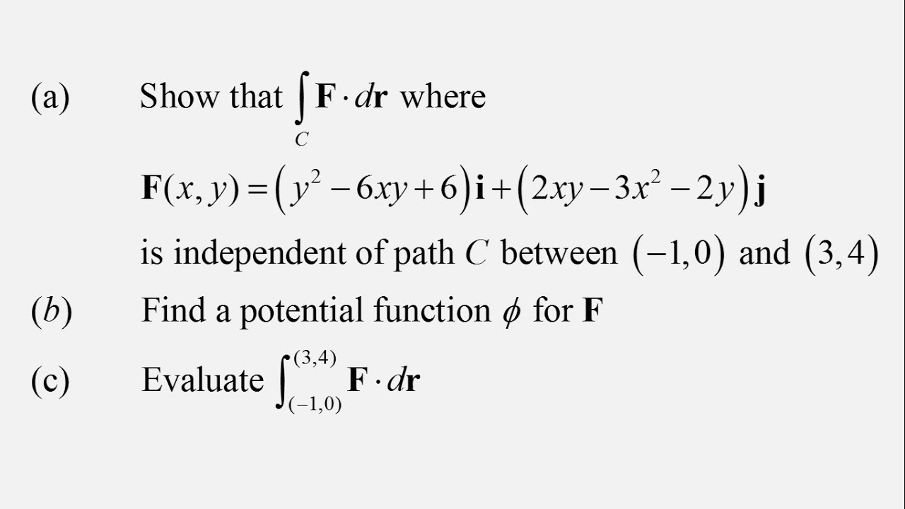 Show That a F dr Is Independent Of Path F x y y 2 6xy 6 i show-that-a-f-dr-is-independent-of-path-f-x-y-y-2-6xy-6-i