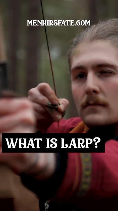 What Is LARP? - YouTube