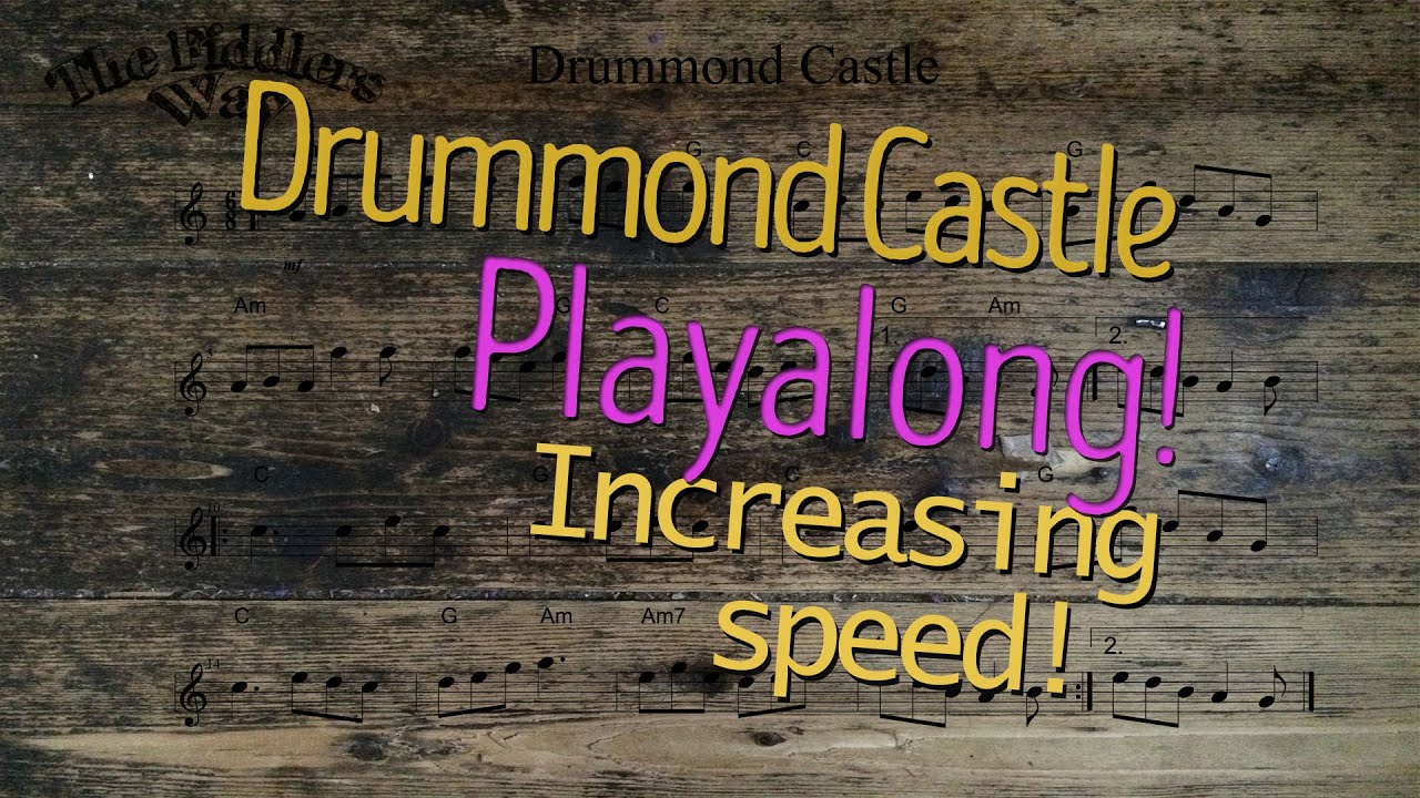 Drummond Castle Playalong (Getting Faster) Sheet Music Version - YouTube