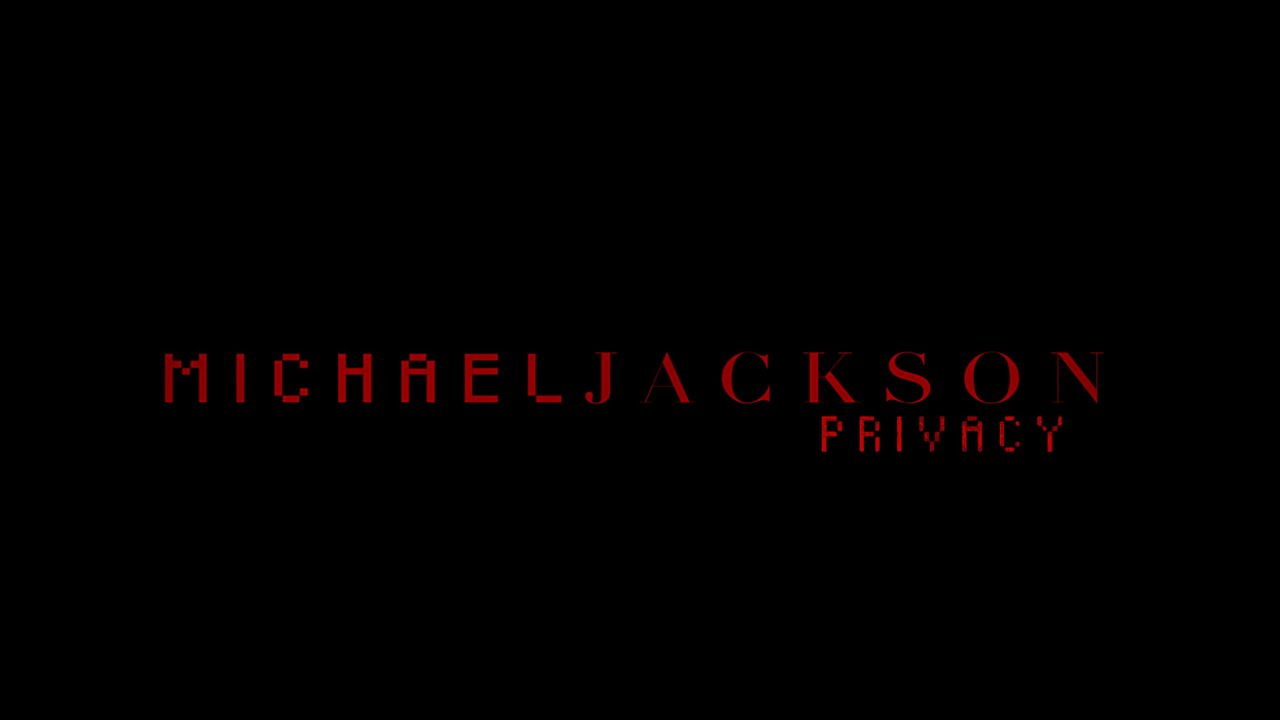 Michael Jackson - Privacy - YouTube