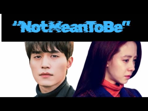 Not meants To Be 😢 [ Song Jihyo Ft Lee Dong Wook]