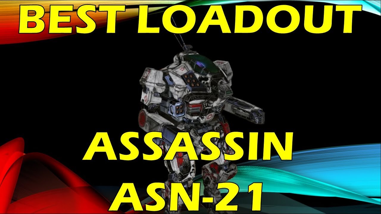 BEST LOADOUT - ASSASSIN ASN-21 - YouTube