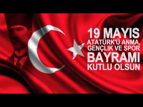 EN GÜZEL19 MAYIS  MESAJLARI 2025💯 EN YENİ 19 MAYIS GENÇLİK VE SPOR BAYRAMI MESAJI RESİMLİ ♥️#19mayıs