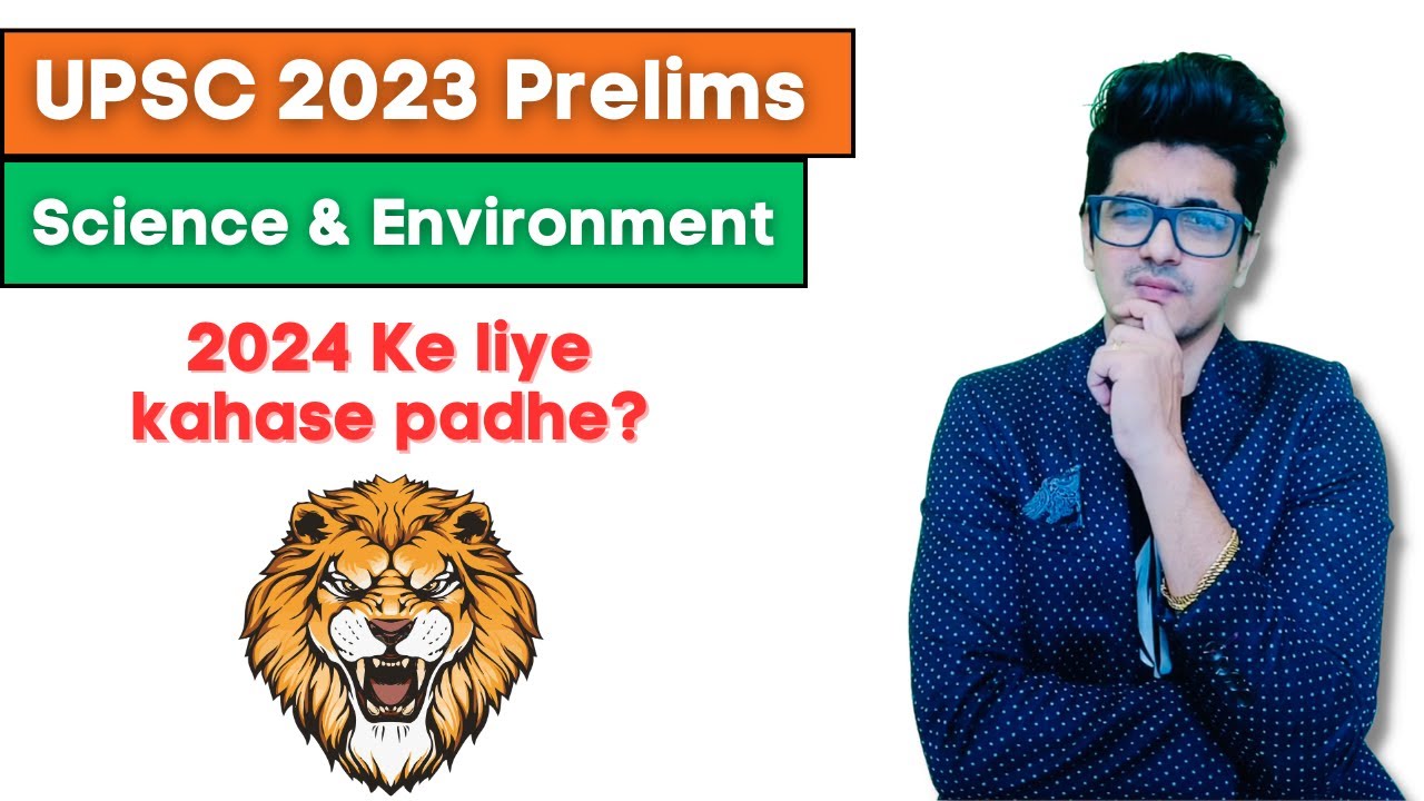 UPSC 2023 prelims paper analysis- Environment & Science and Technology ...
