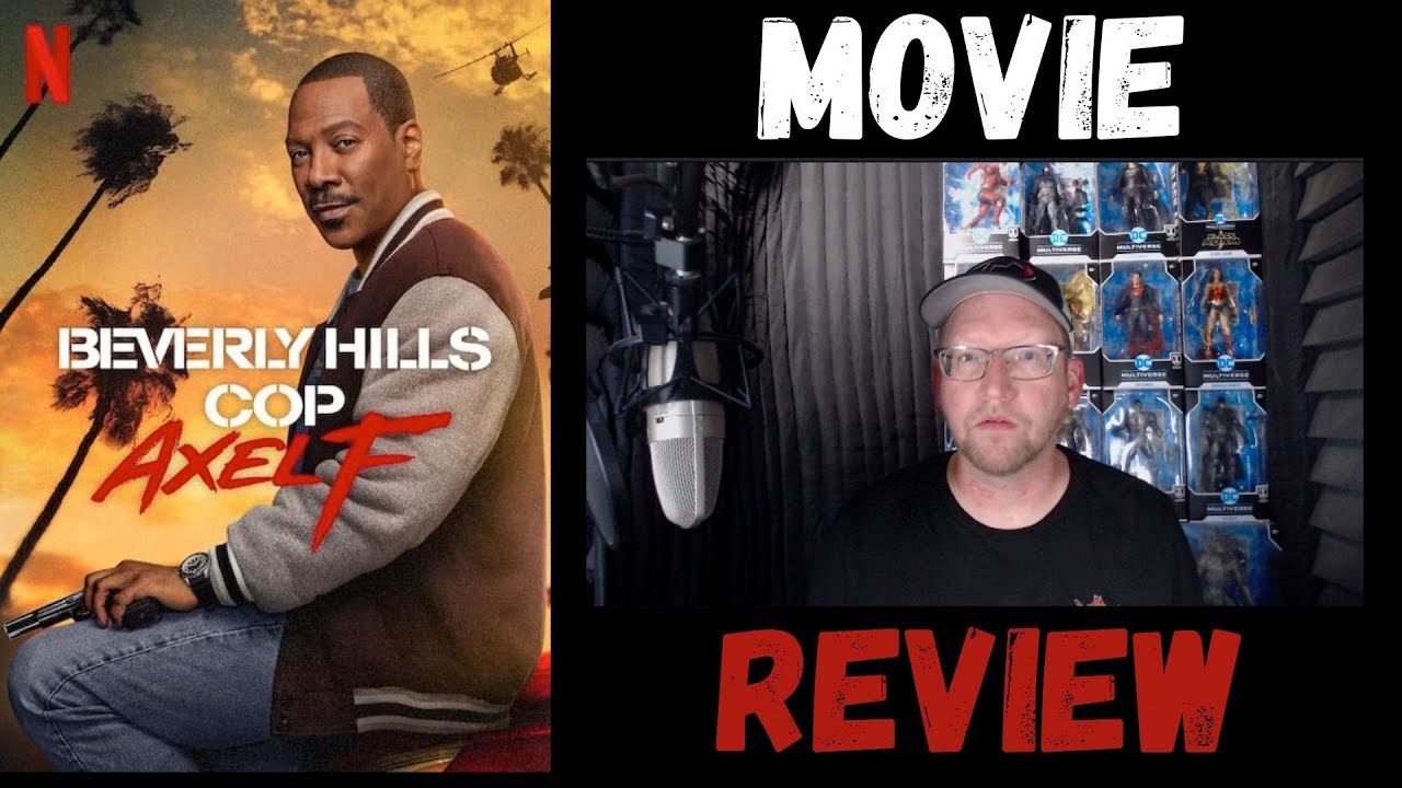 Beverly Hills Cop: Axel F - My Review - Netflix - YouTube