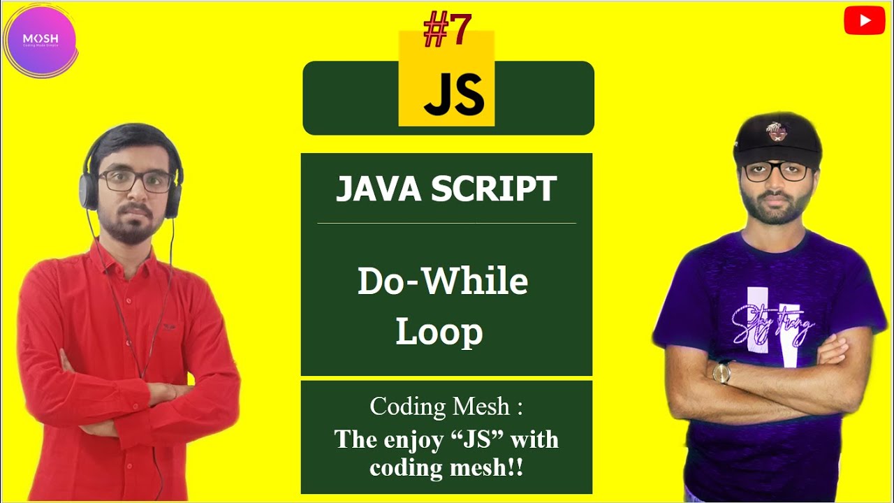 Java Script: Do-While LOOP Using Java Script | JAVA SCRIPT Tutorial #7 ...