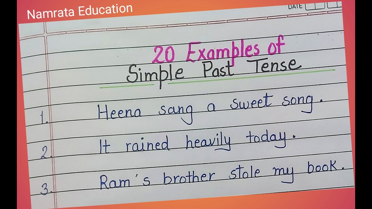 20 Examples of Simple Past Tense in English / Simple Past Tense ...