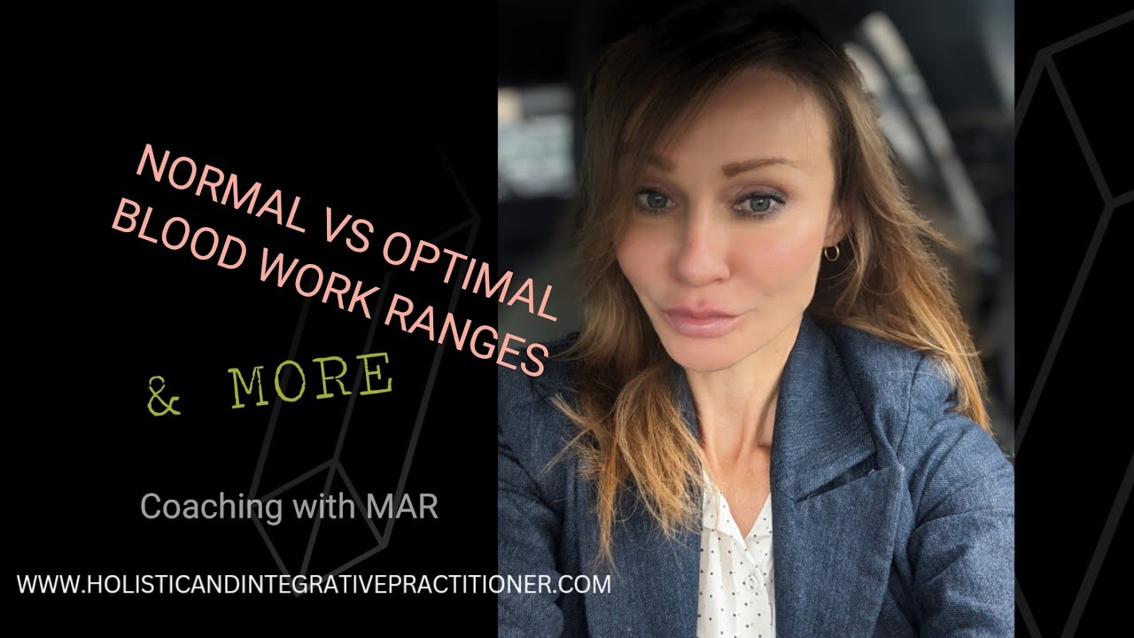 NORMAL VS OPTIMAL LAB RANGES & MORE - YouTube