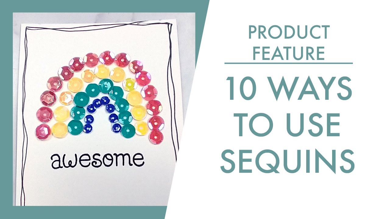 10 Ways to Use Sequins - YouTube