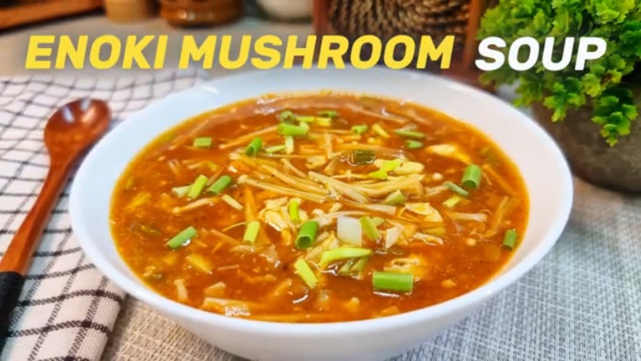 Enoki Mushroom Soup: It's So Good, It's Enoki-believable! - YouTube