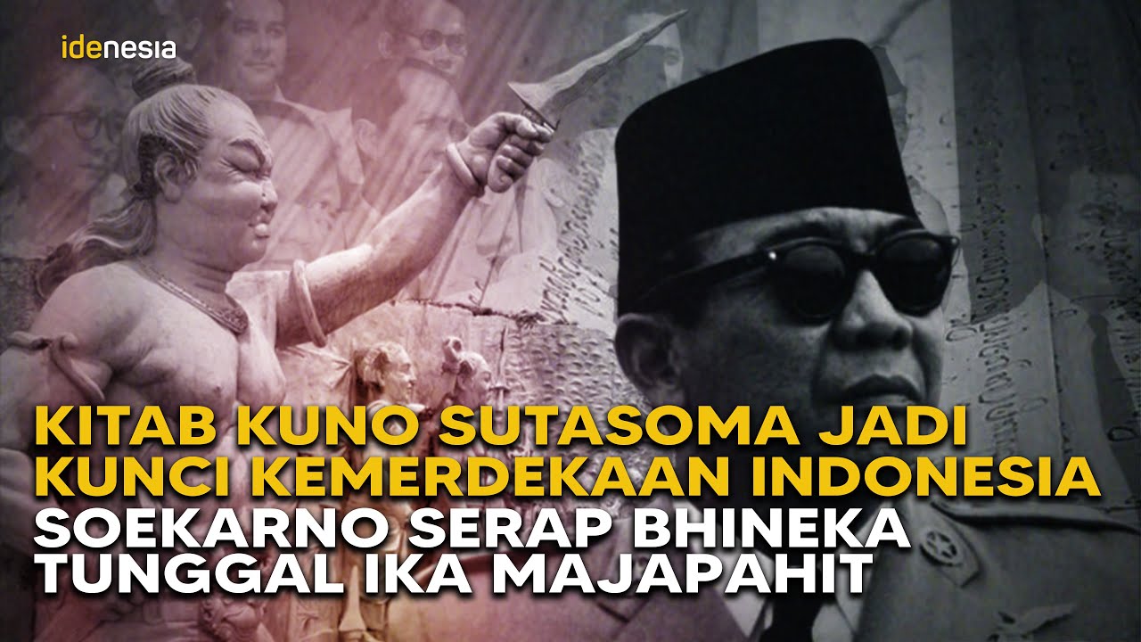 KITAB KUNO MAJAPAHIT YANG JADI RUJUKAN SOEKARNO DAN PENDIRI BANGSA ...