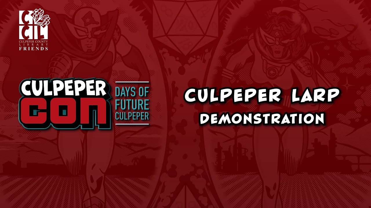 CulpeperCon 2024: Culpeper LARP - YouTube