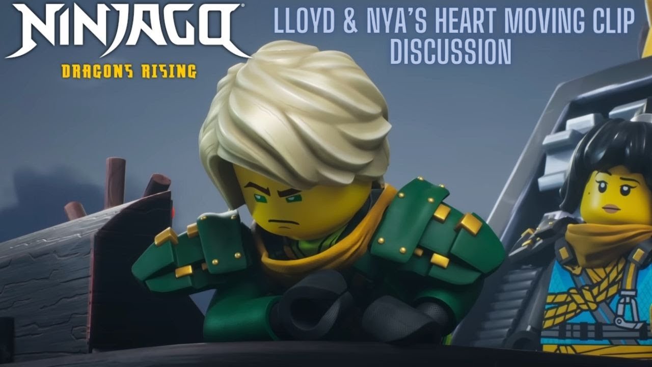 Ninjago Dragons Rising Lloyd & Nya’s Heart Moving Clip Discussion - YouTube