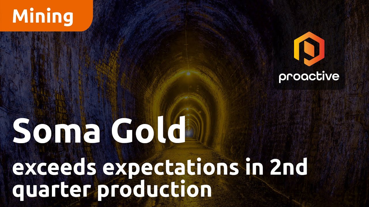 Soma Gold exceeds expectations as company releases 2nd Quarter ...