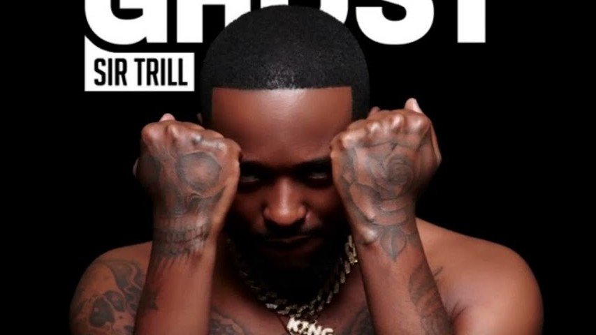 Sir Trill Ghost Album