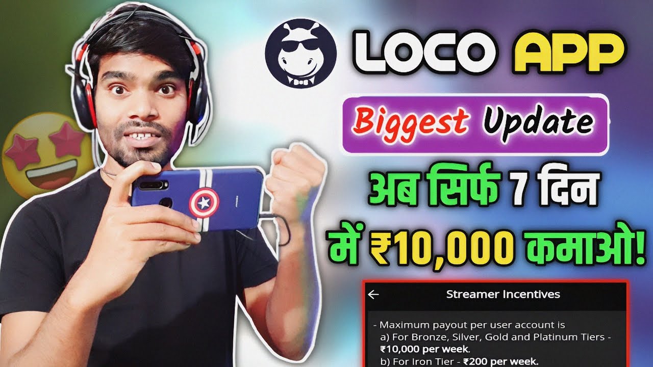 Loco App से अब सिर्फ 7 दिन में ₹10000 कमाओ 🤩| loco app biggest update ...