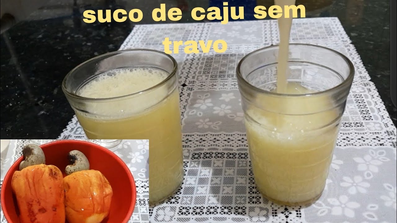 Como fazer suco de caju totalmente sem travo - YouTube