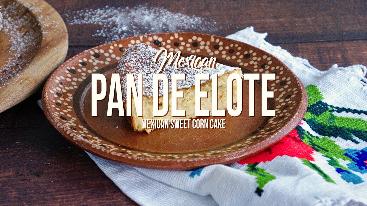 Pastel de Elote | Mexican Corn Cake - YouTube
