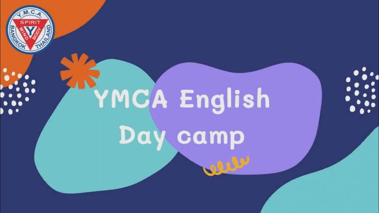 English Day camp | YMCA Bangkok - YouTube