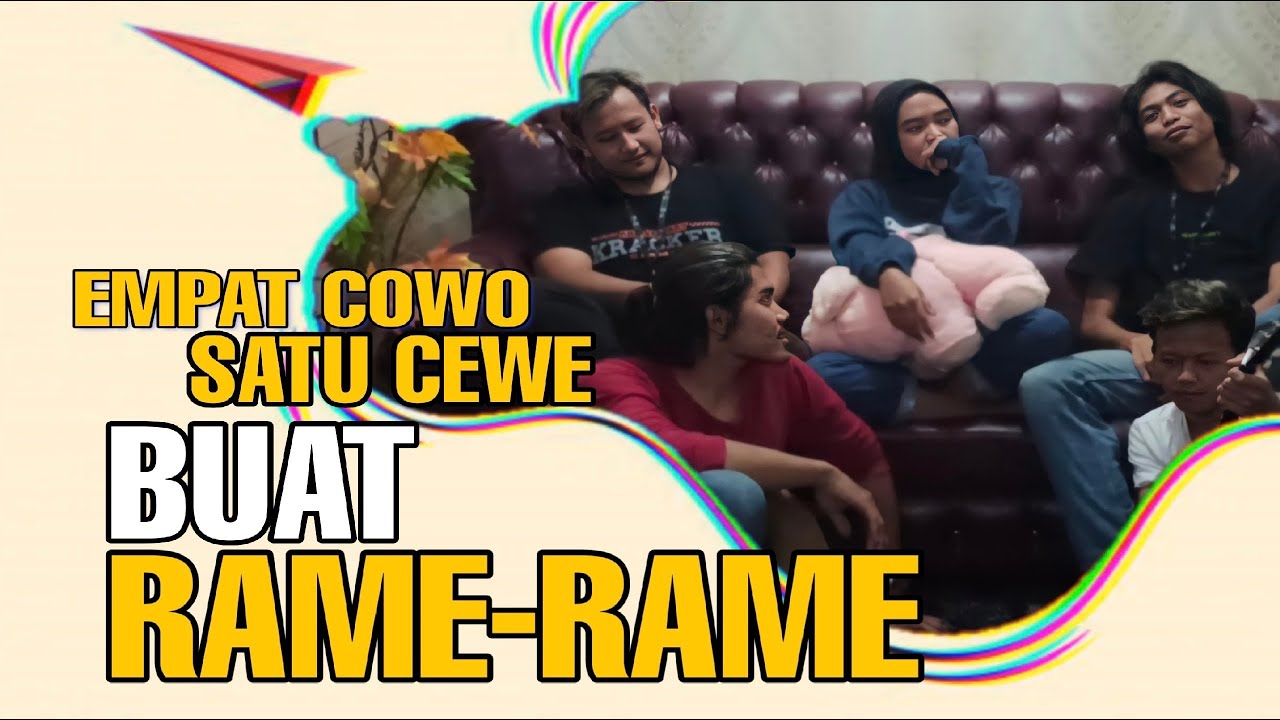 EMPAT COWO SATU CEWE BUAT RAME-RAME - YouTube
