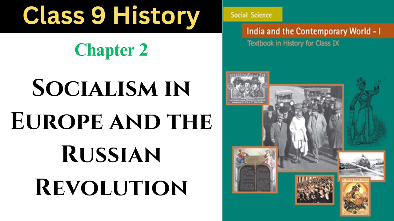Socialism in Europe and the Russian Revolution - Class 9 history ...